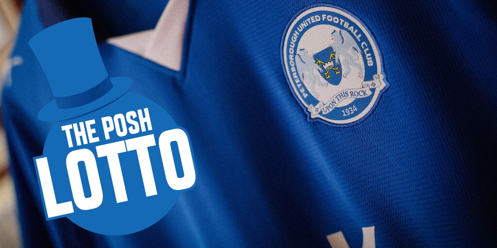 The Posh Lotto – Week 5 Winners Announced | Peterborough United - The Posh